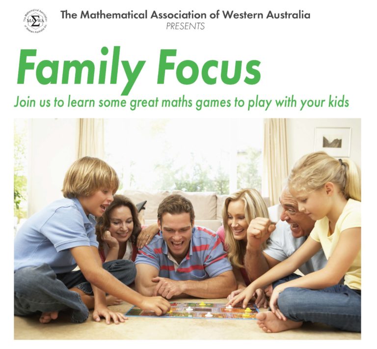 Family Focus - Mathematical Association of Western Australia (MAWA)